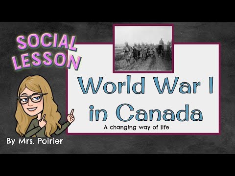 World War 1: Change ways of Life in Canada - YouTube