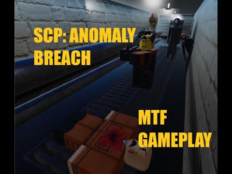 SCP: Anomaly Breach 2 MTF Gameplay - YouTube