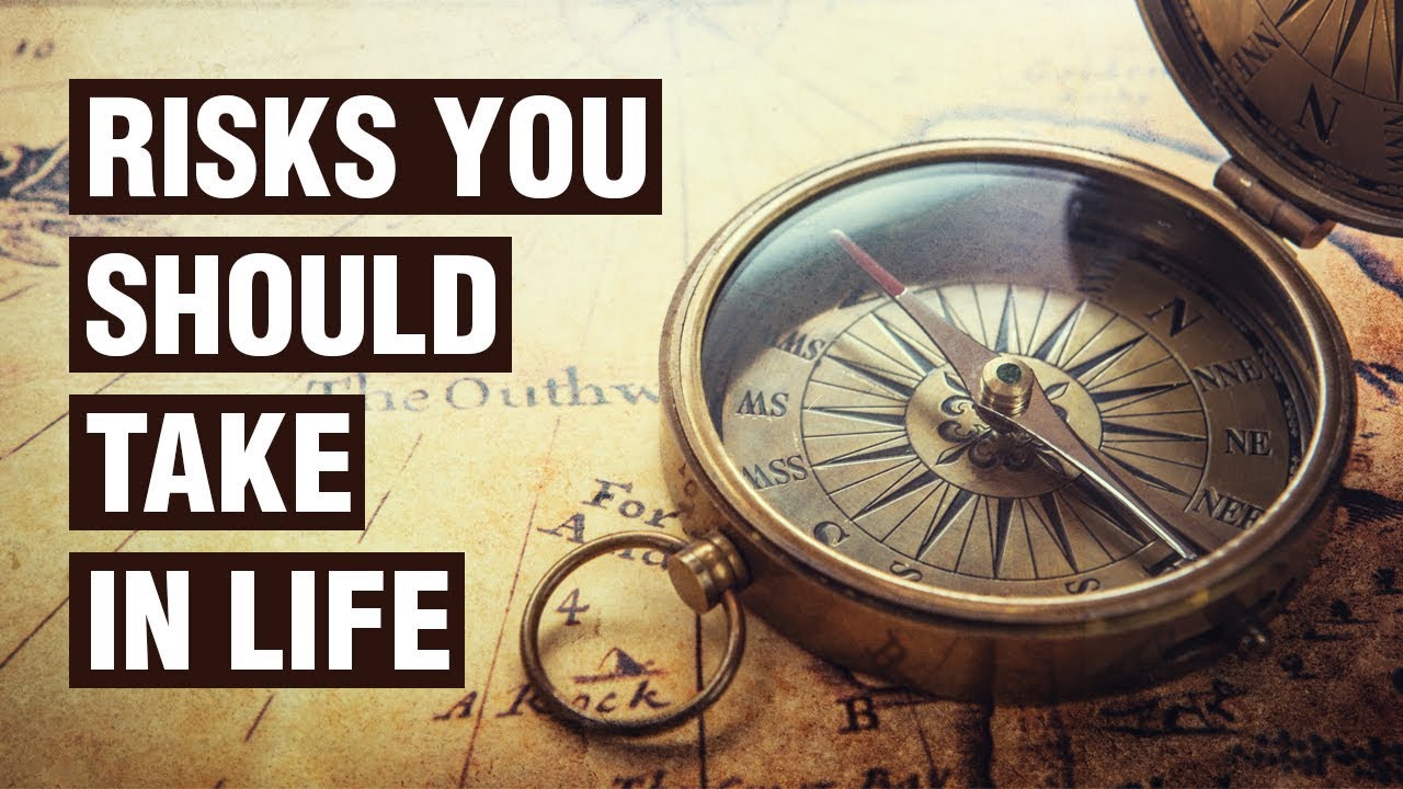 14 Risks Everyone Should Take In Life - YouTube