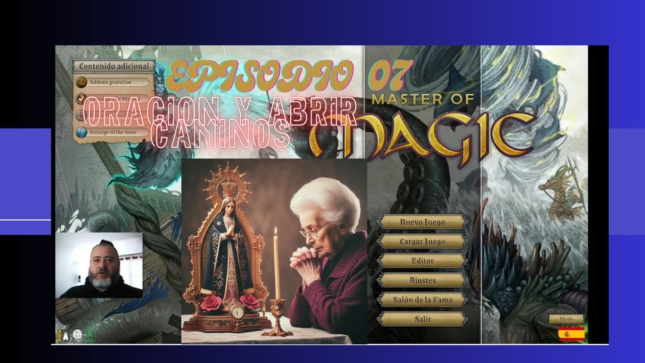 Master of magic walkthrough CAP07 ORACION Y ABRIR CAMINOS - YouTube
