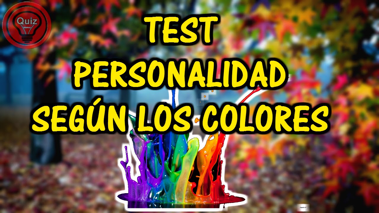 Test de personalidad según los colores - YouTube