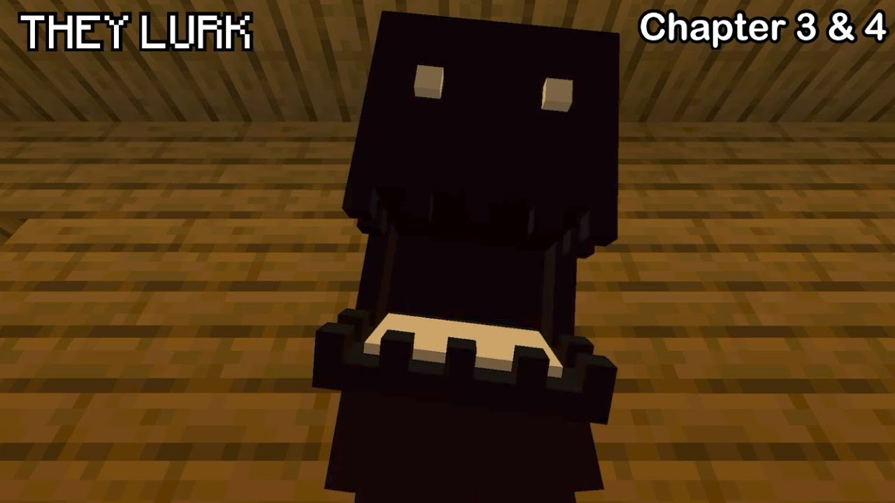 They Lurk Minecraft Remake Chapter 3 & 4 - YouTube