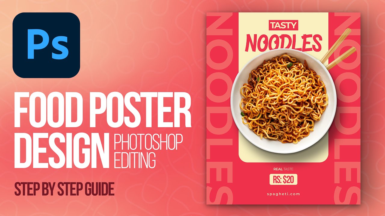 Tasty Noodles Ad Poster Design in Photoshop | Creative Food Poster ...
