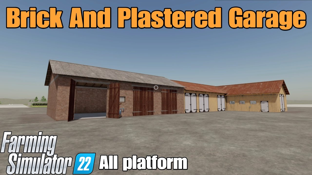 Brick And Plastered Garage / FS22 mod for all platforms - YouTube