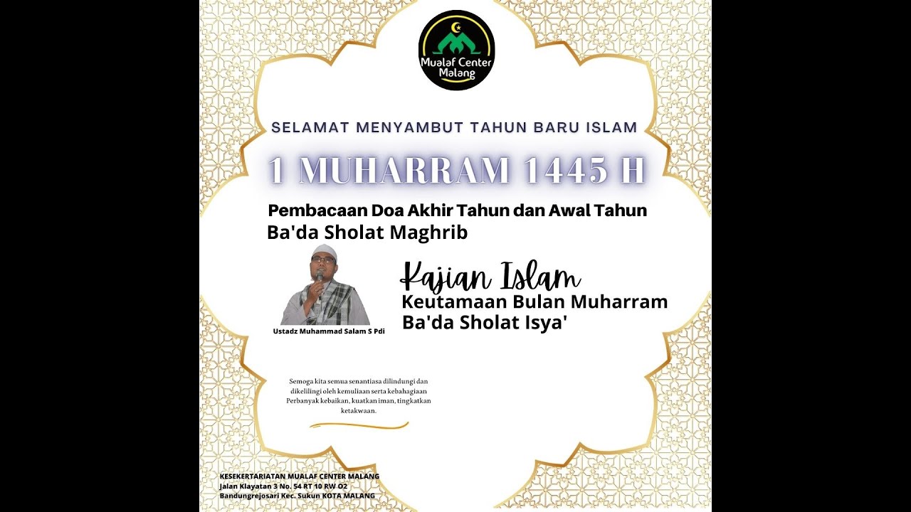 KAJIAN BERSAMA USTAD MUHAMMAD SALAM TERKAIT KEUTAMAAN BULAN MUHARRAM ...
