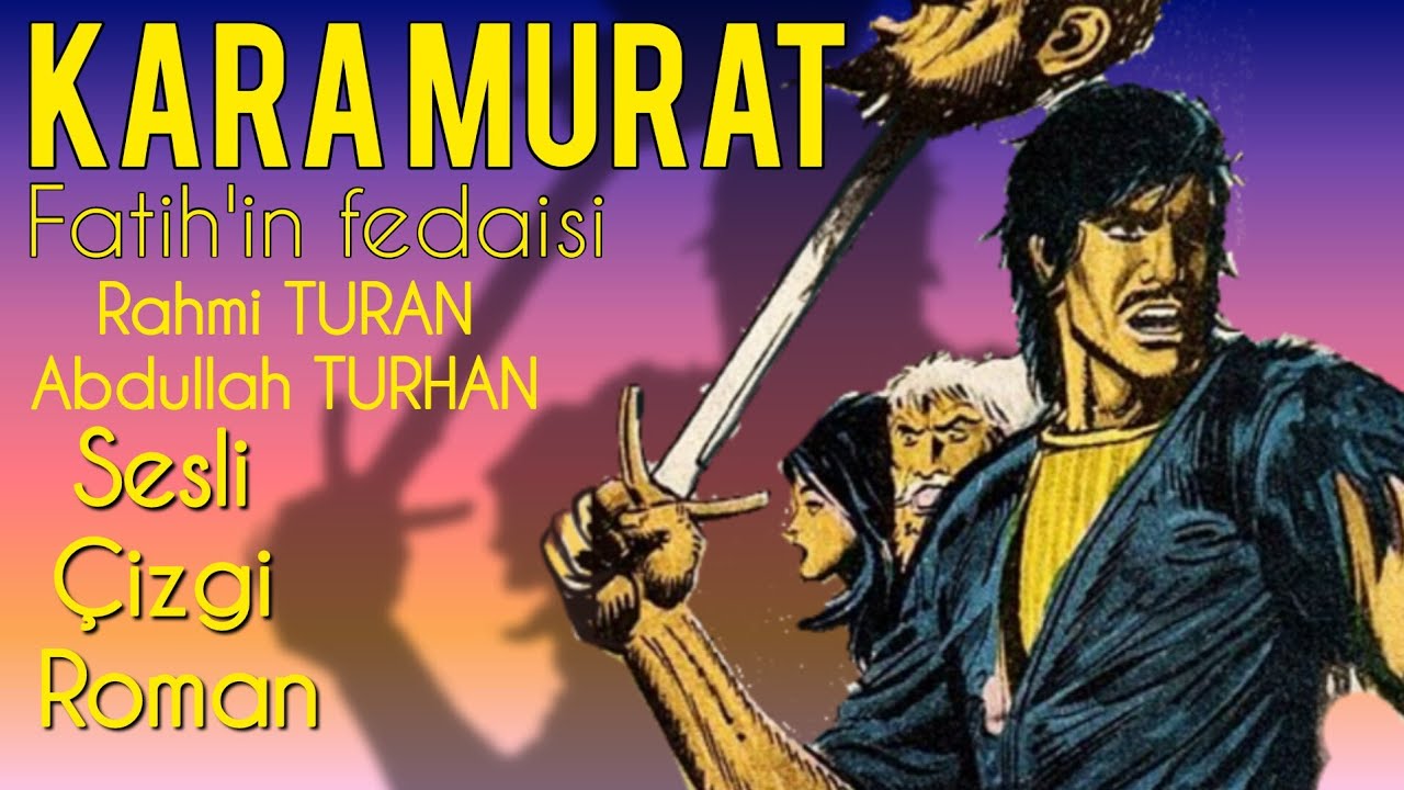 [KARA MURAT 14 🗡🇹🇷], 🐎Fatih'in Fedaisi_ 💥👊Rahmi Turan ve Abdullah ...