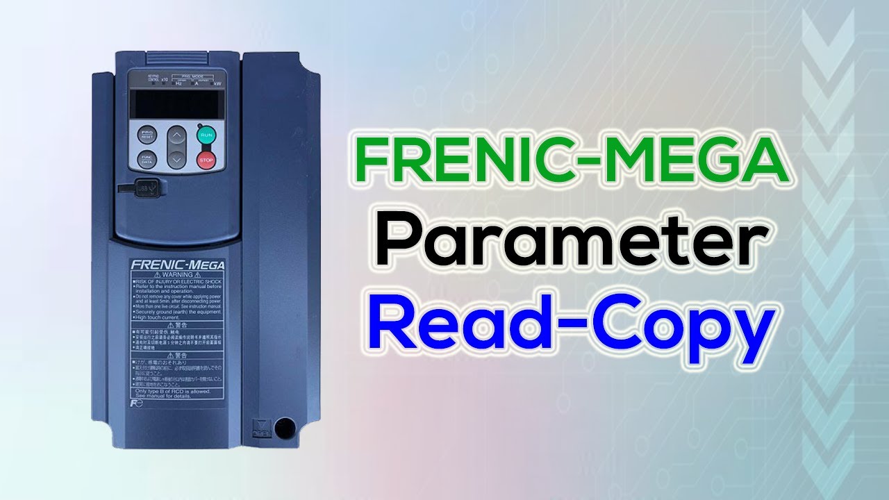 Parameter read and copy | FRENIC-MEGA | FUJI @FlowChart - YouTube