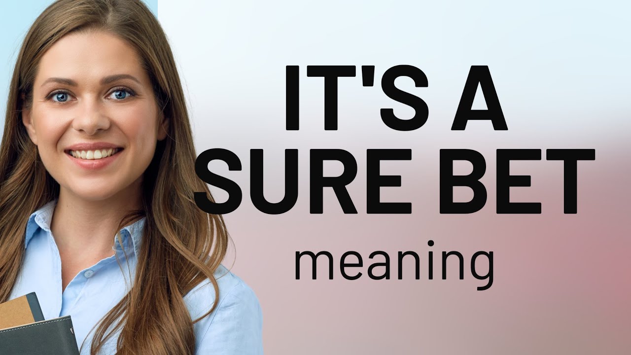 Understanding "It's a Sure Bet": A Guide to English Phrases - YouTube