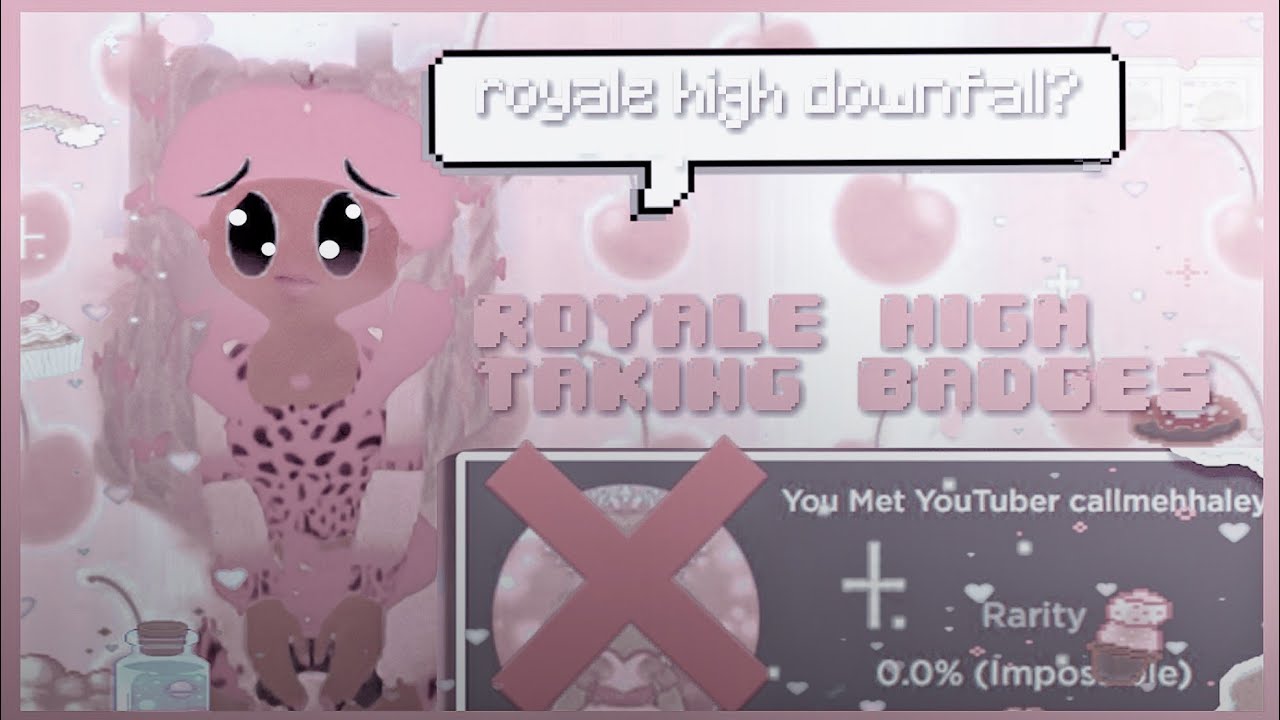 Royale High devs sliencing players? and taking badges! || Royale High ...