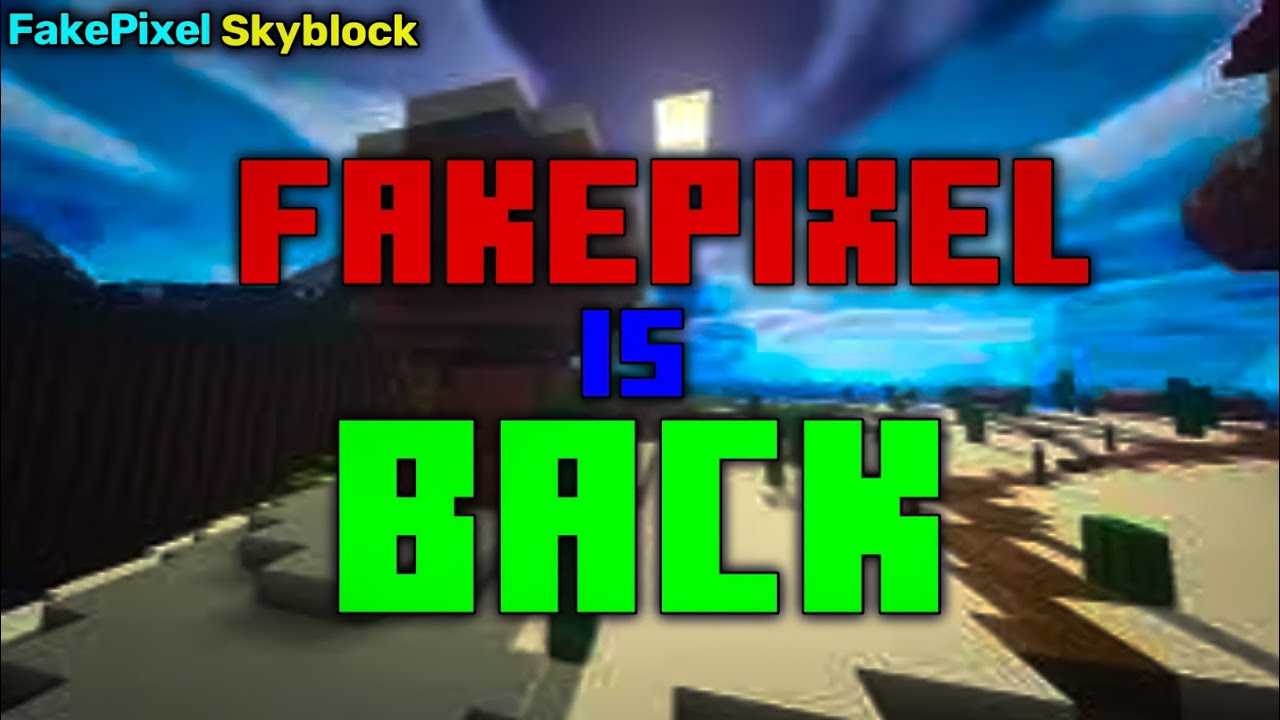 FakePixel Is Back 🤩 | FakePixel Skyblock - YouTube