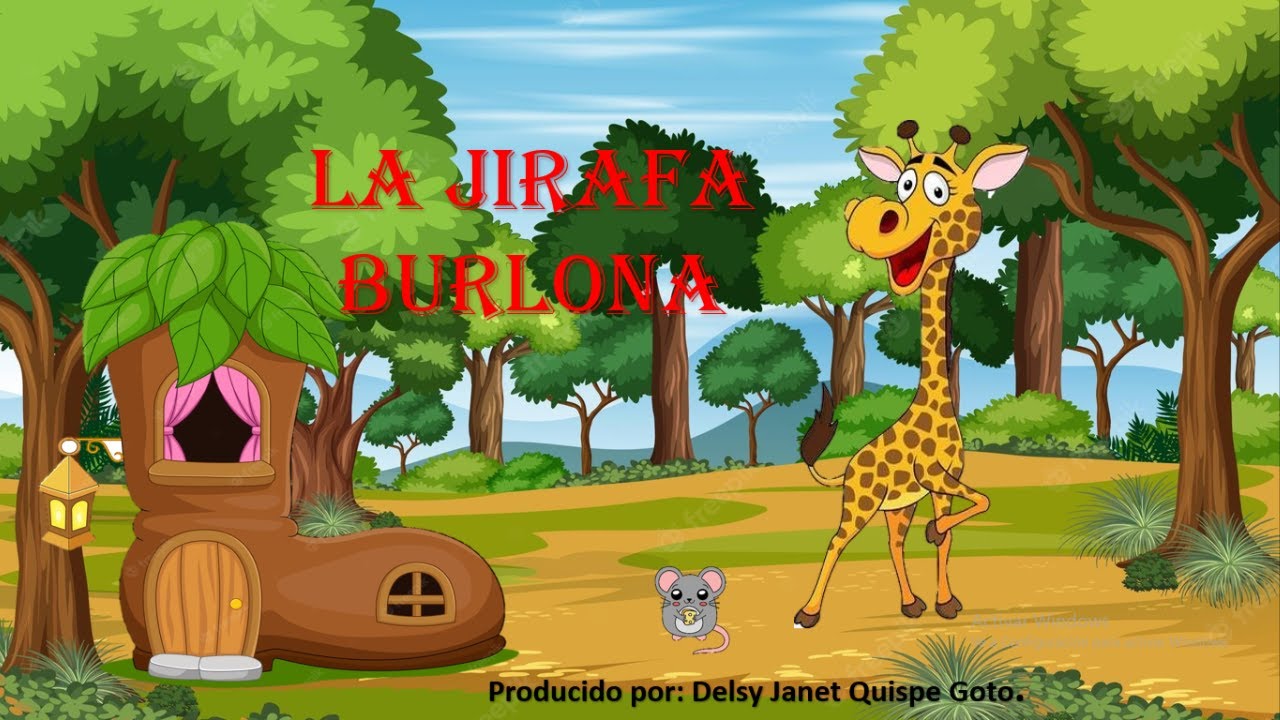 la jirafa burlona. Cuento infantil - YouTube