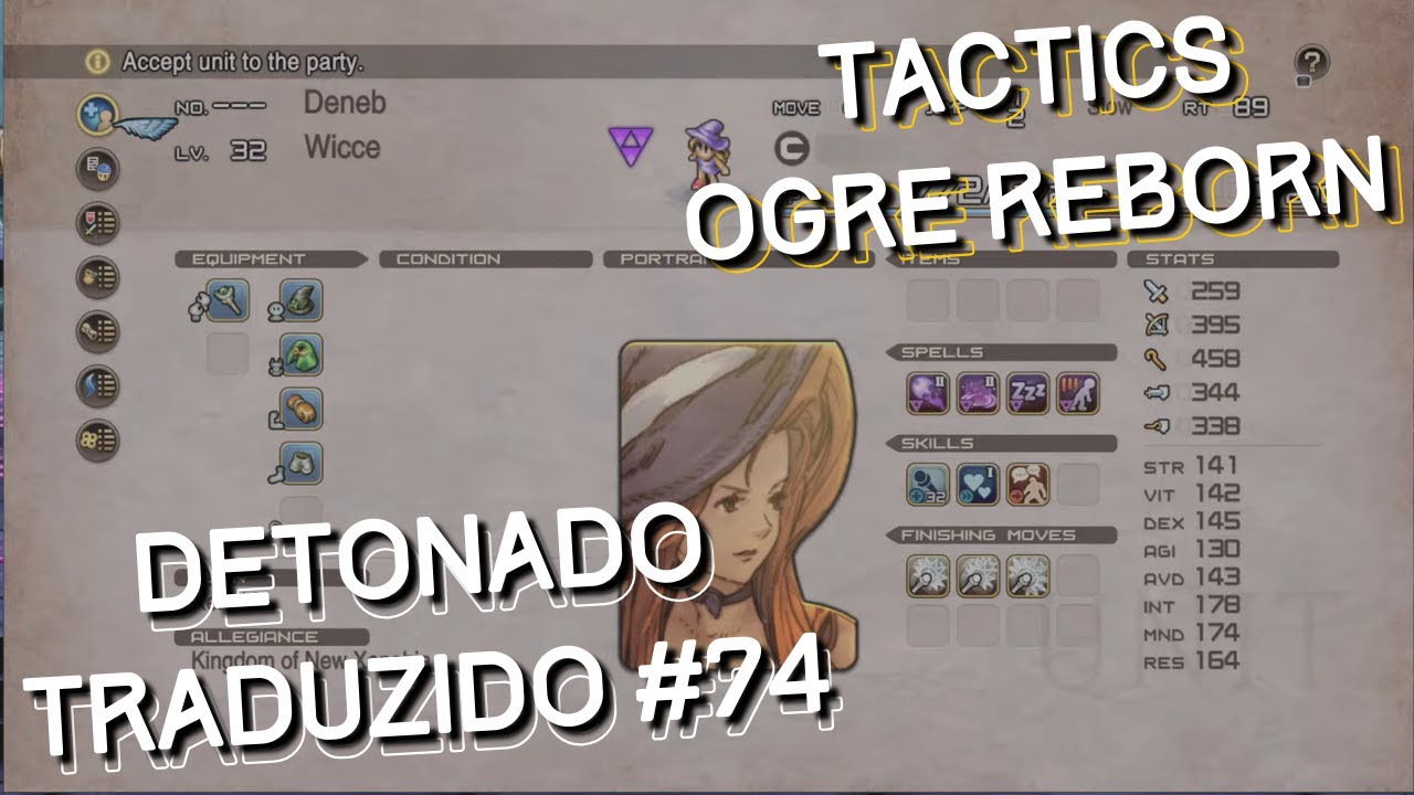 Tactics Ogre Reborn - Detonado Traduzido #74 Recrutando Deneb Wicce (4K ...