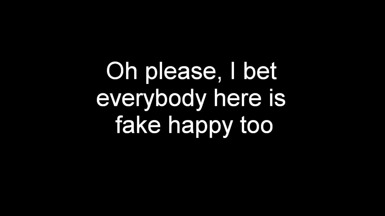 Paramore - Fake Happy (Lyrics) HD - YouTube