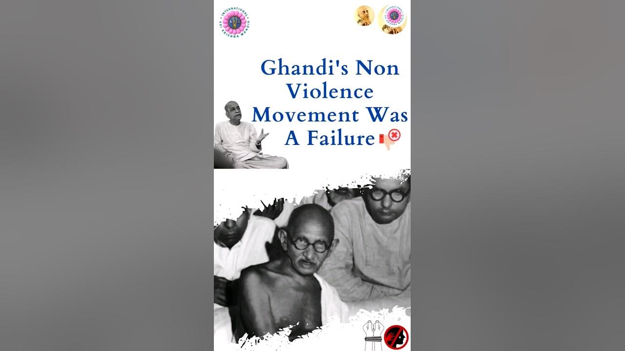 Gandhi's Non Violence Movement Was A Failure | Prabhupāda Vāṇī #shorts ...
