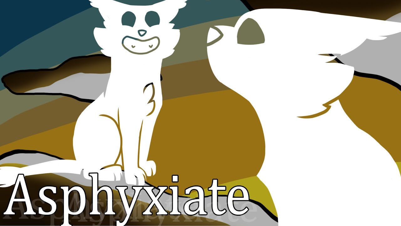 Asphyxiate [Animation Meme] - YouTube