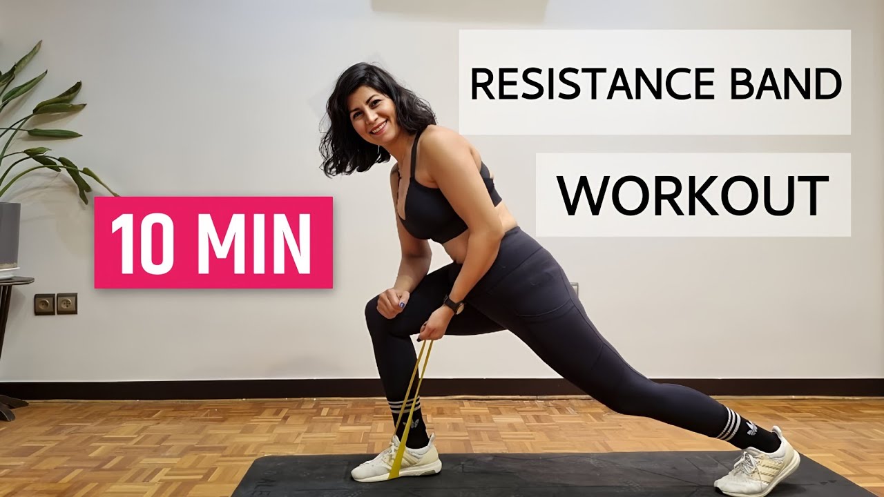 10 Resistance Band Workouts to Strengthen Your Body | Transform Your Body and Boost Your ...