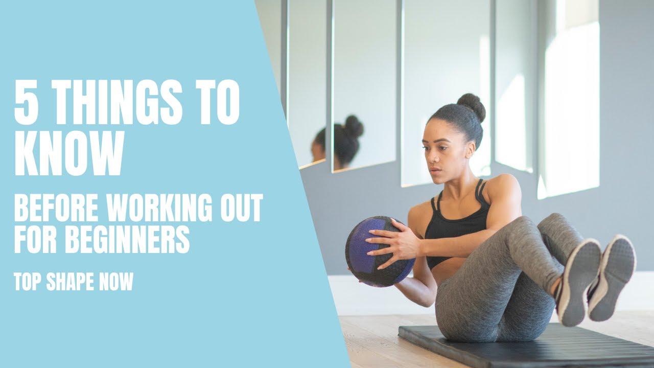 5 Things to Know Before Working Out For Beginners - YouTube