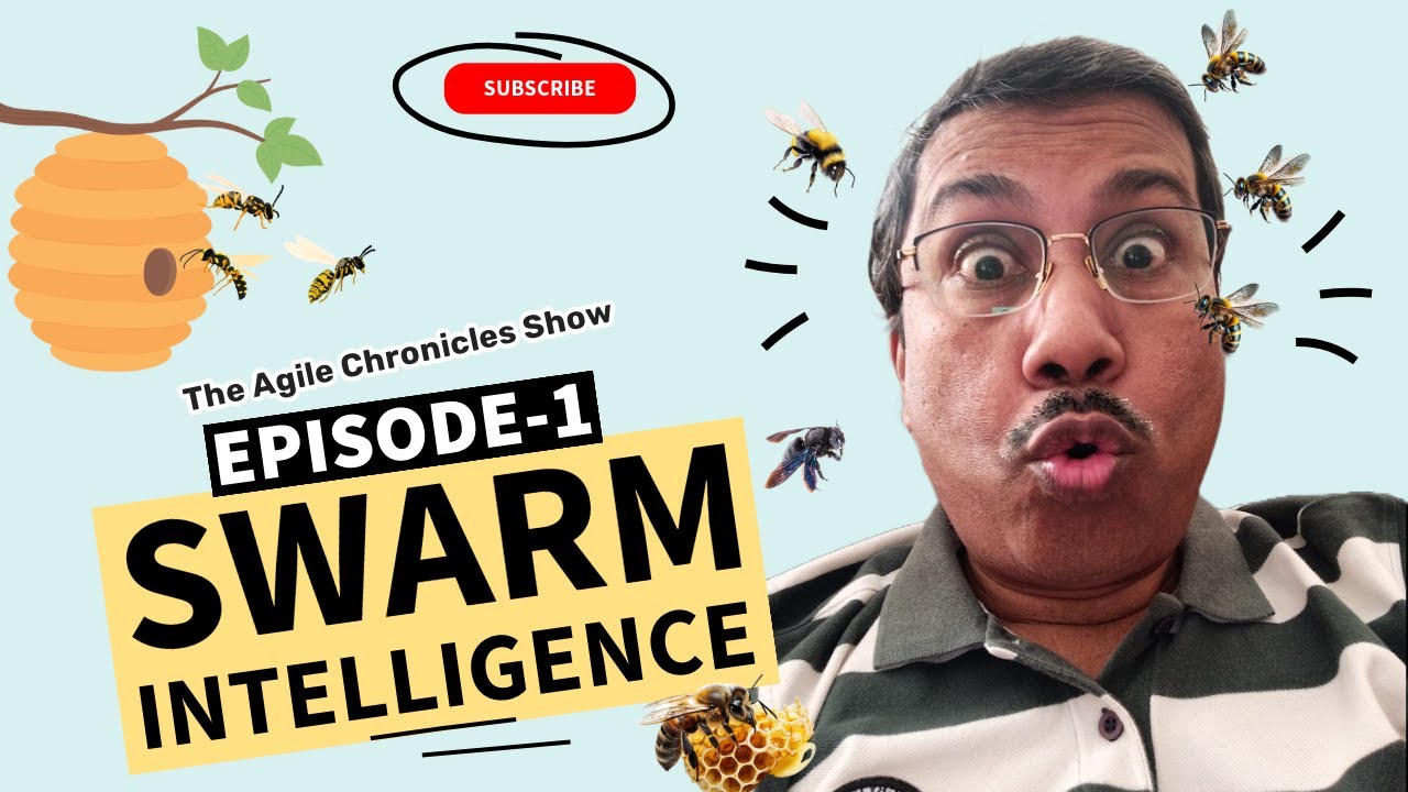 🐝S1E1: Swarm Intelligence: How Agile Teams Conquer Challenges Together ...