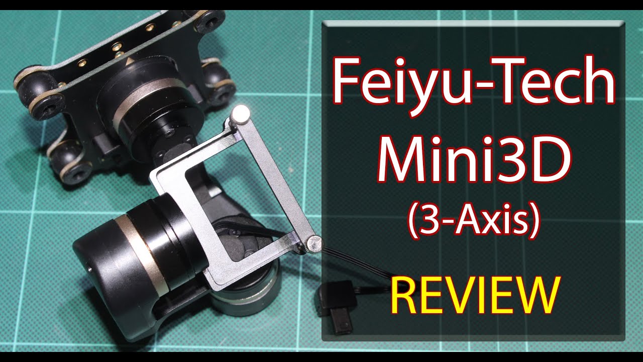 Feiyu-Tech Mini3D 3-Axis - Review - YouTube