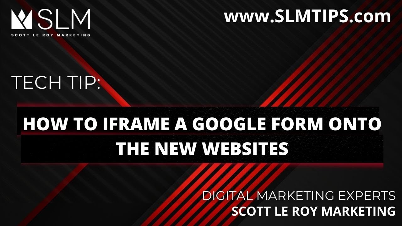 Tech Tip: How to iFrame a Google Form onto the new Websites - YouTube