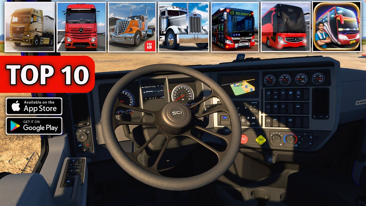 🚚Top 10 Truck & Bus Mobile Simulator Games That Will Make You Feel Like ...