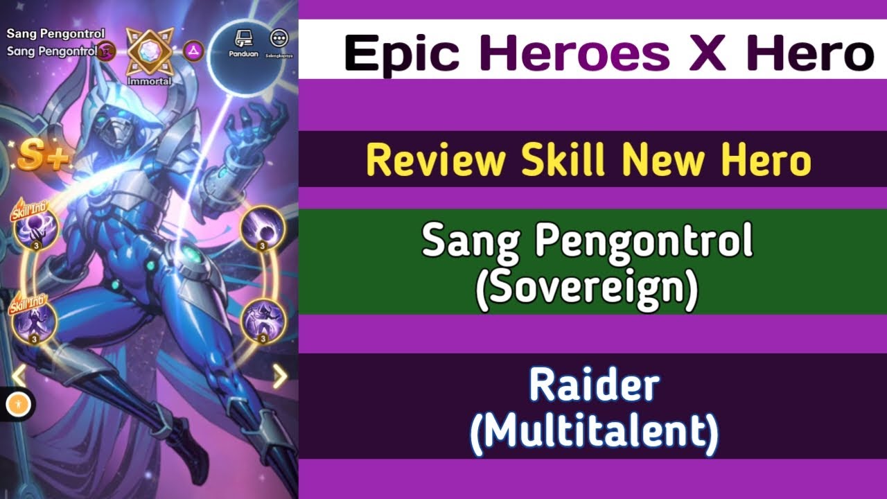 Review Full Skill Hero Baru Sang Pengontrol (Sovereign) | EPIC HEROES X ...