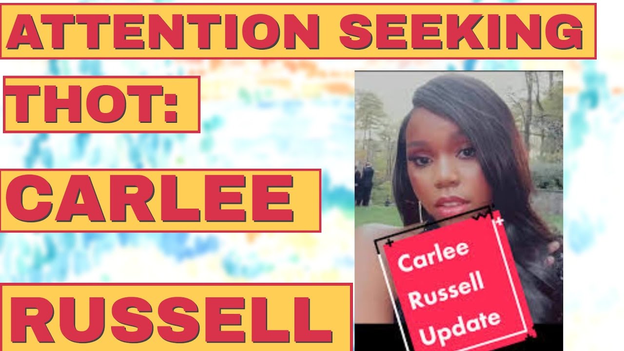 ATTENTION SEEKING THOT: CARLEE RUSSELL #CARLEERUSSELL# ...