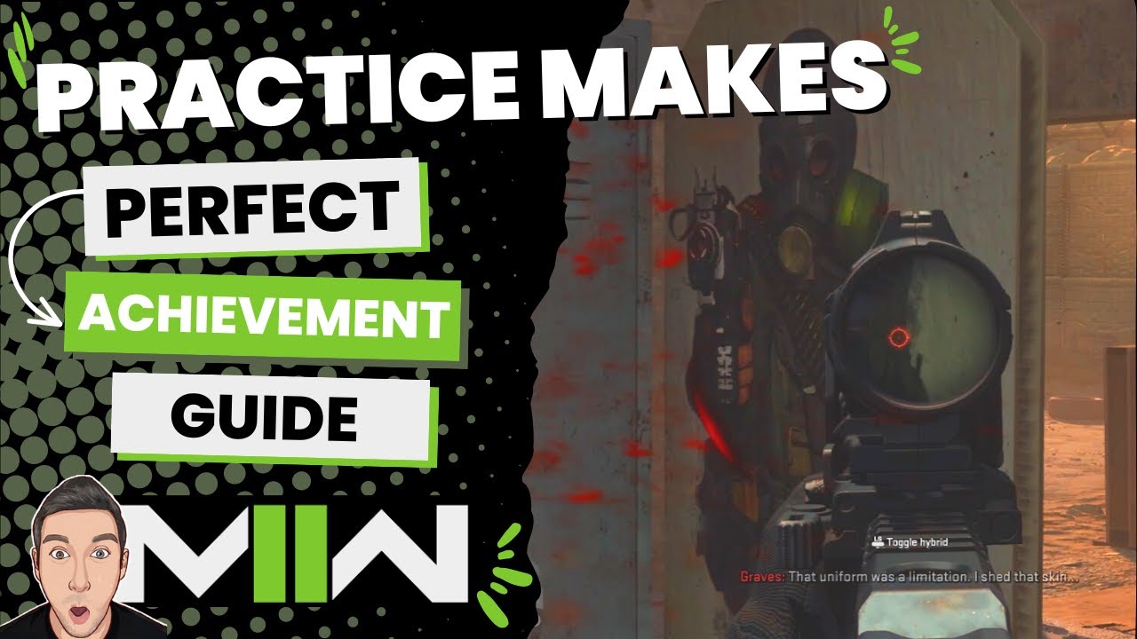 Practice Makes Perfect achievement - Call of Duty: Modern Warfare II ...