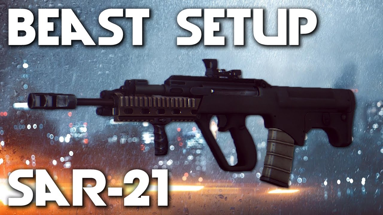 "Supreme SAR-21 Setup" - Beast Setup - Battlefield 4 - YouTube