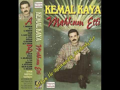 Kemal Kaya - Yar & Aklımdasın