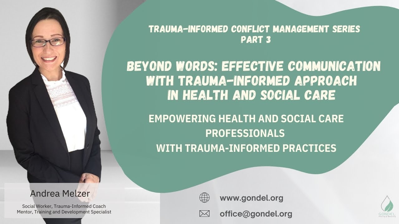 Effective Communication with Trauma Informed Approach in Health and ...