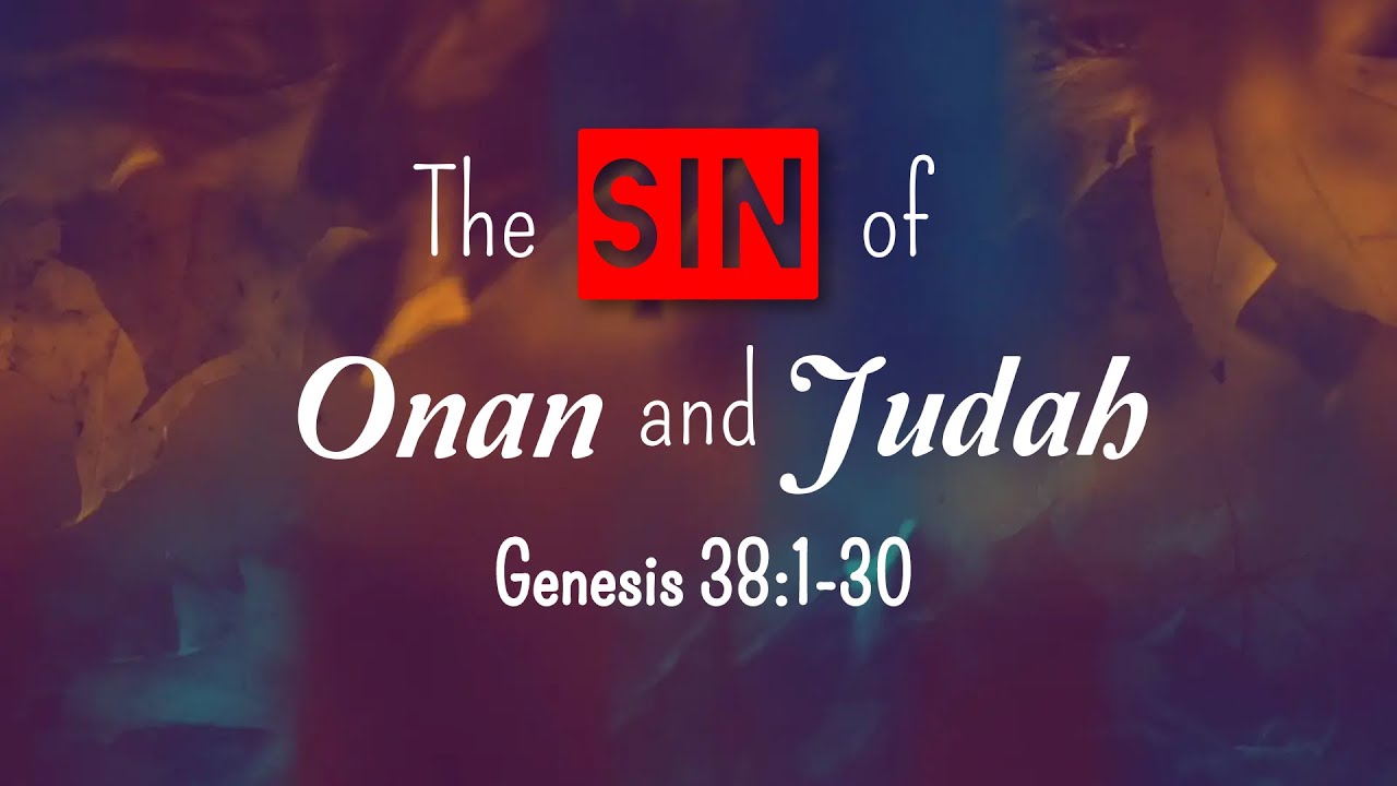 The Sin Of Onan And Judah ㅡ Pastor Caleb Jeong - YouTube