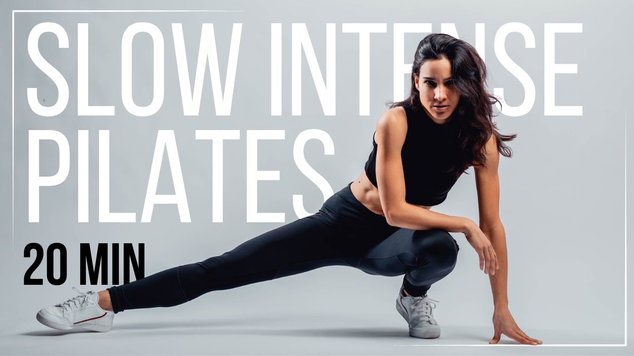 20 MIN SLOW INTENSE PILATES WORKOUT - How to lose weight with slow ...
