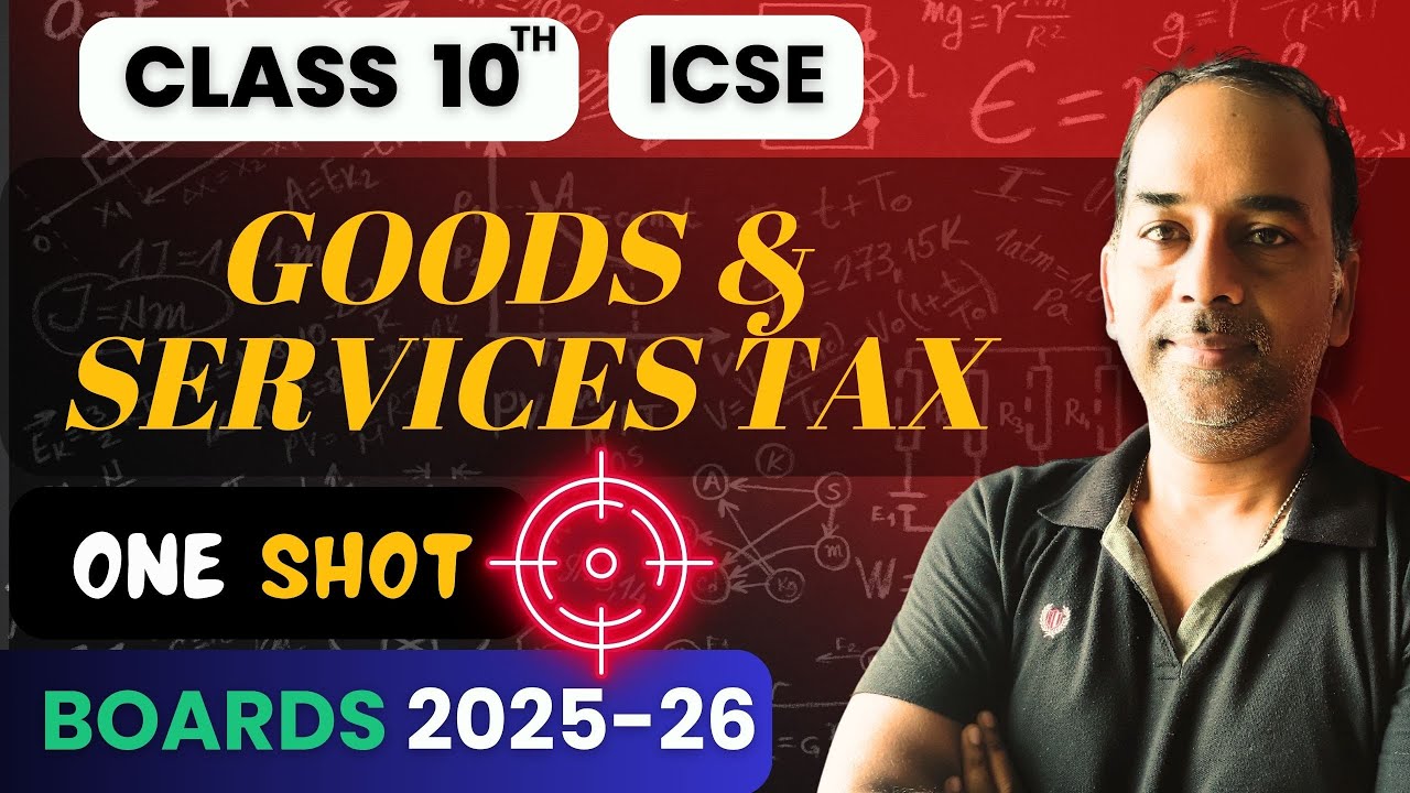 Goods and Services Tax Class 10 ICSE | Maths Ch 1 | @GST | GST | SGST ...