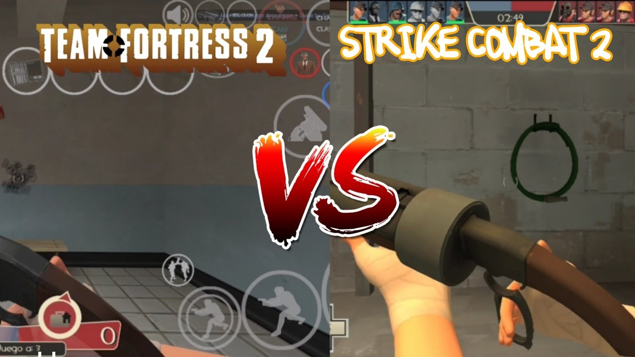 TEAM FORTRESS 2 MOBILE VS STRIKE COMBAT 2 - YouTube