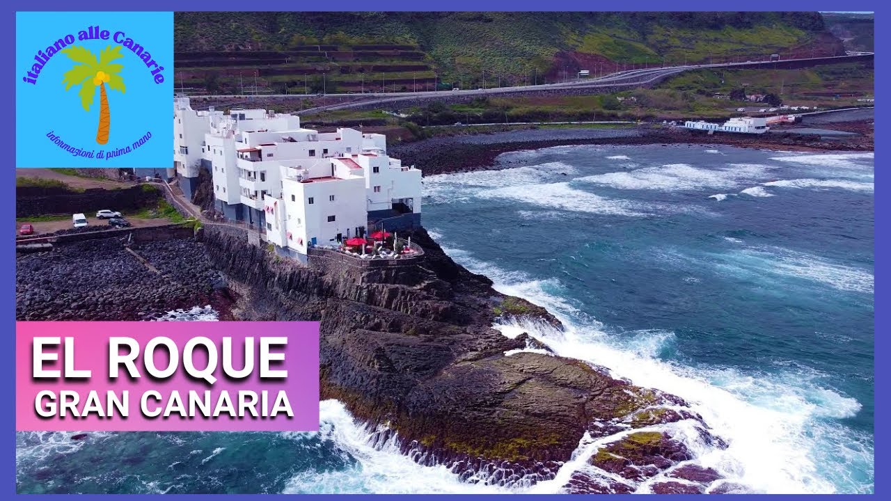 El Roque - Gran Canaria - YouTube