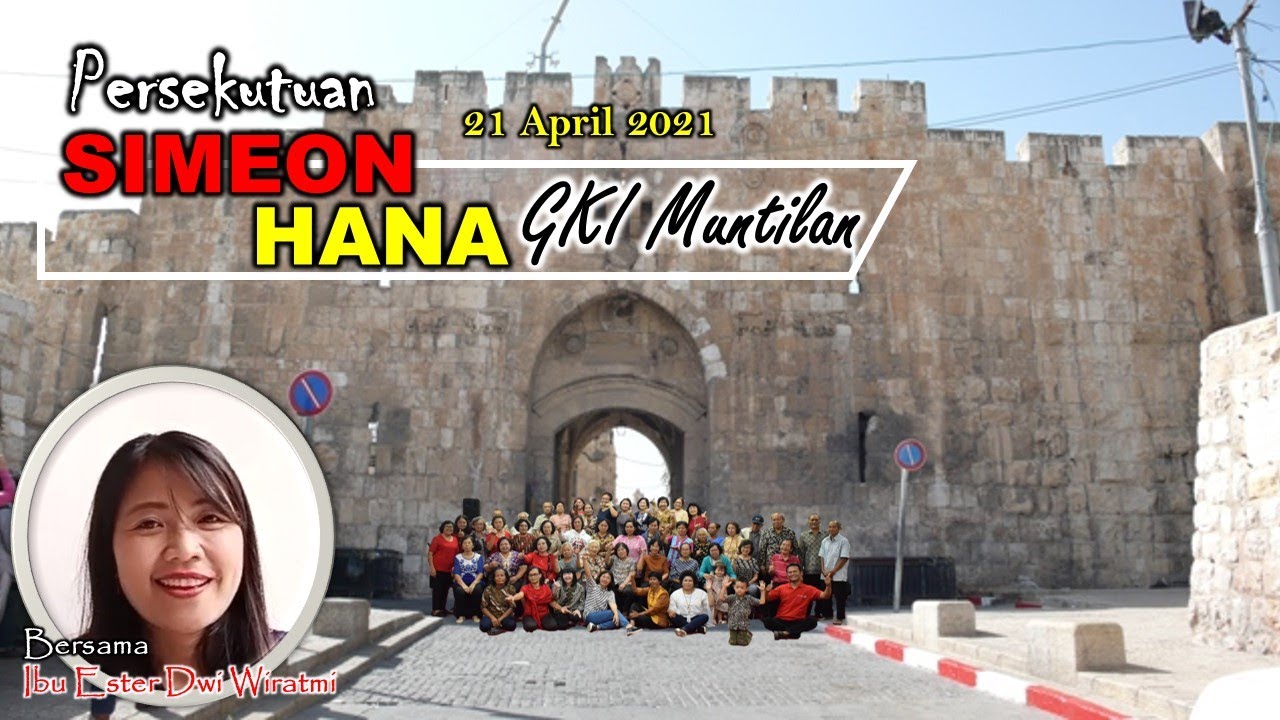 Renungan Simeon Hana GKI Muntilan tanggal 21 April 2021 - YouTube