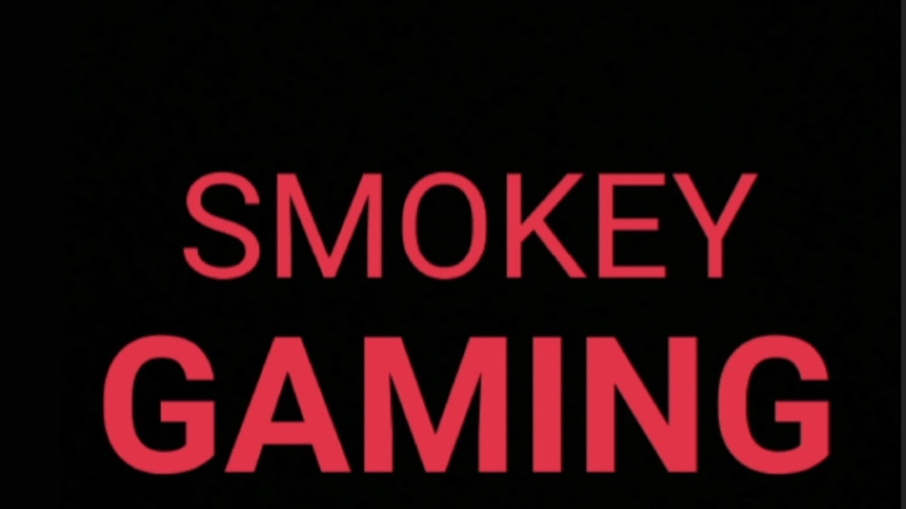 SMOKEY GAMING Live Stream - YouTube