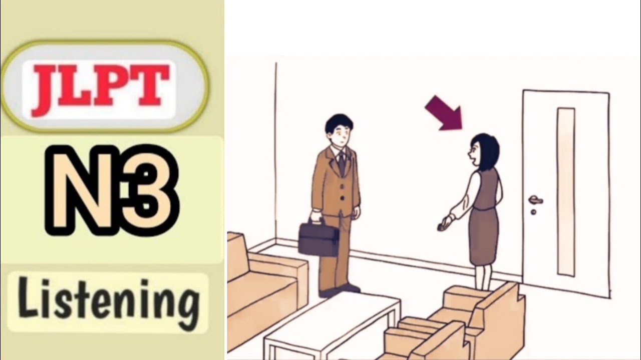 N3 listening part practice with Answer - YouTube