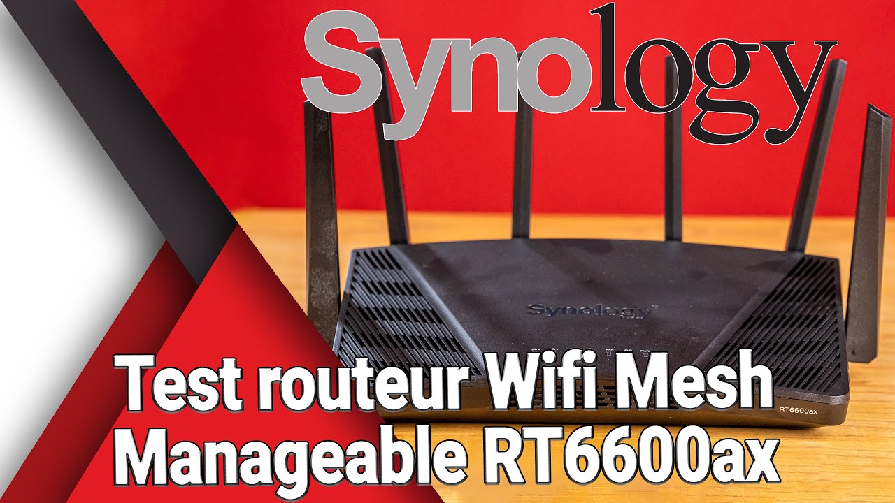 Routeur Wi-Fi 6E (AX) Mesh Synology RT6600ax - Test / Avis / Review ...