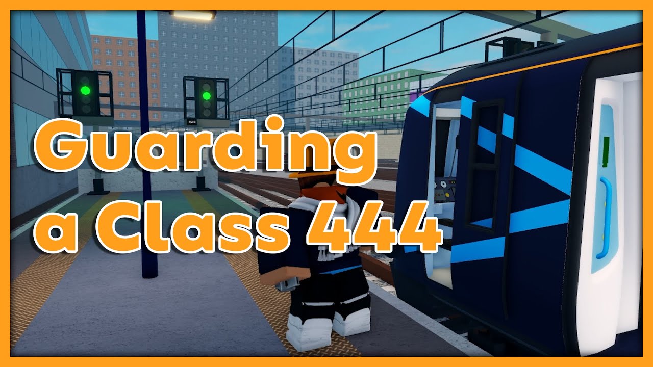 Guarding a Class 444 | SCR - YouTube