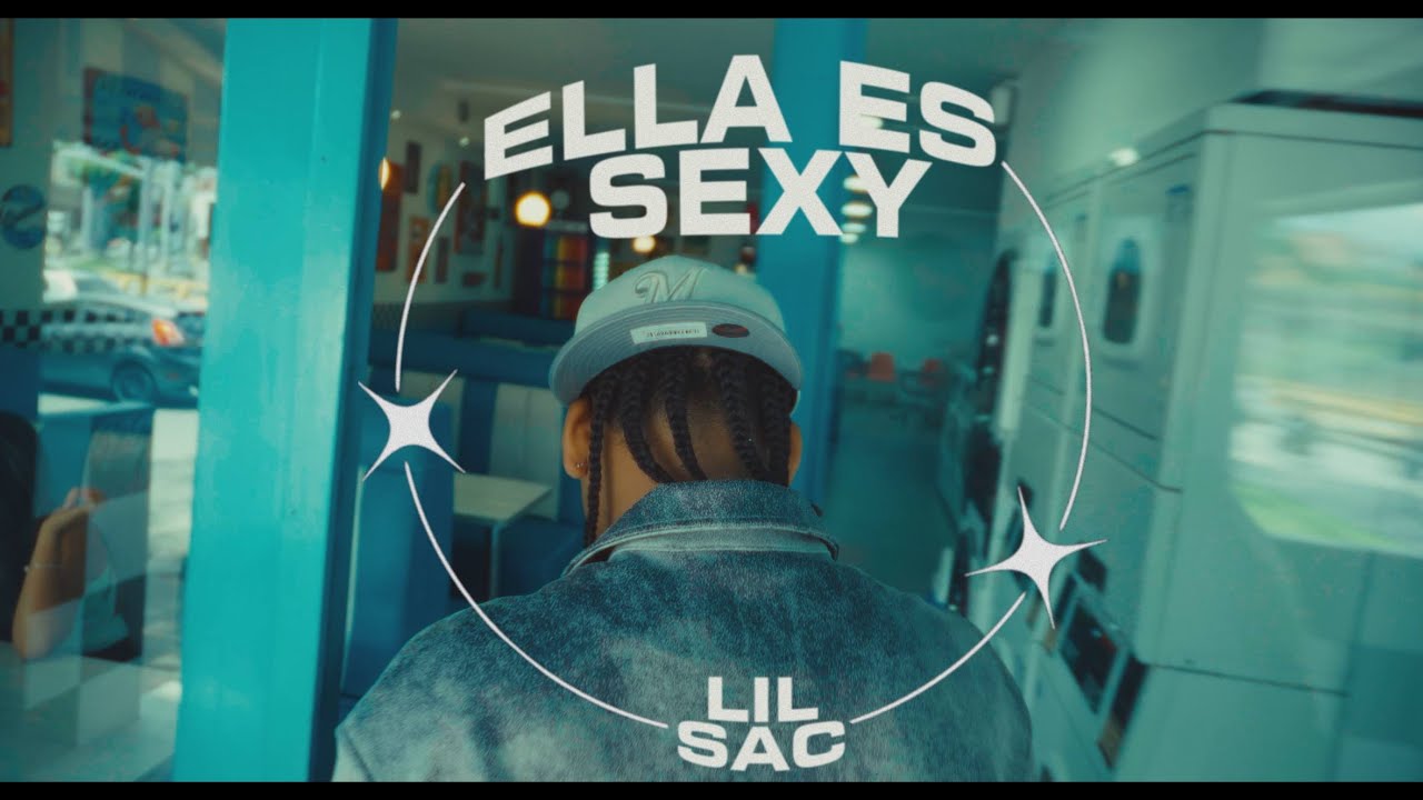 Lil Sac - Ella Es Sexy (Video Oficial) - YouTube