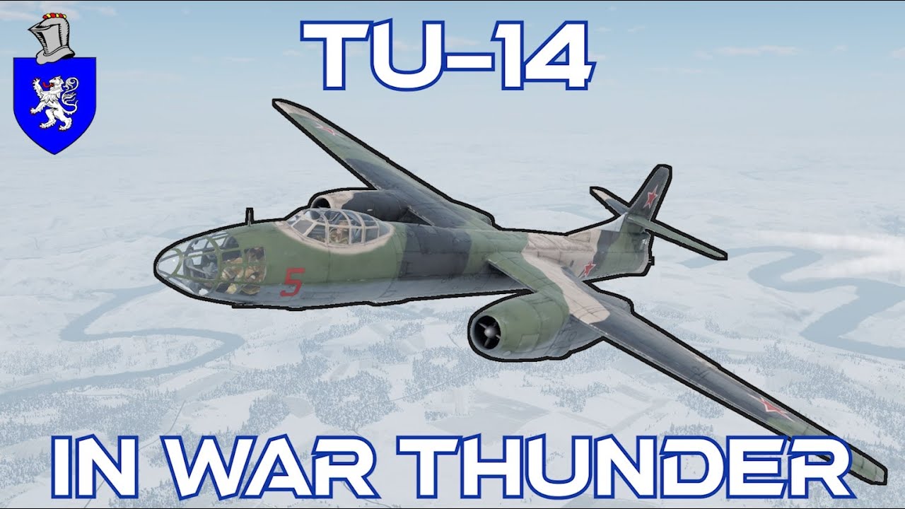 Tu-14 In War Thunder : A Basic Review - YouTube