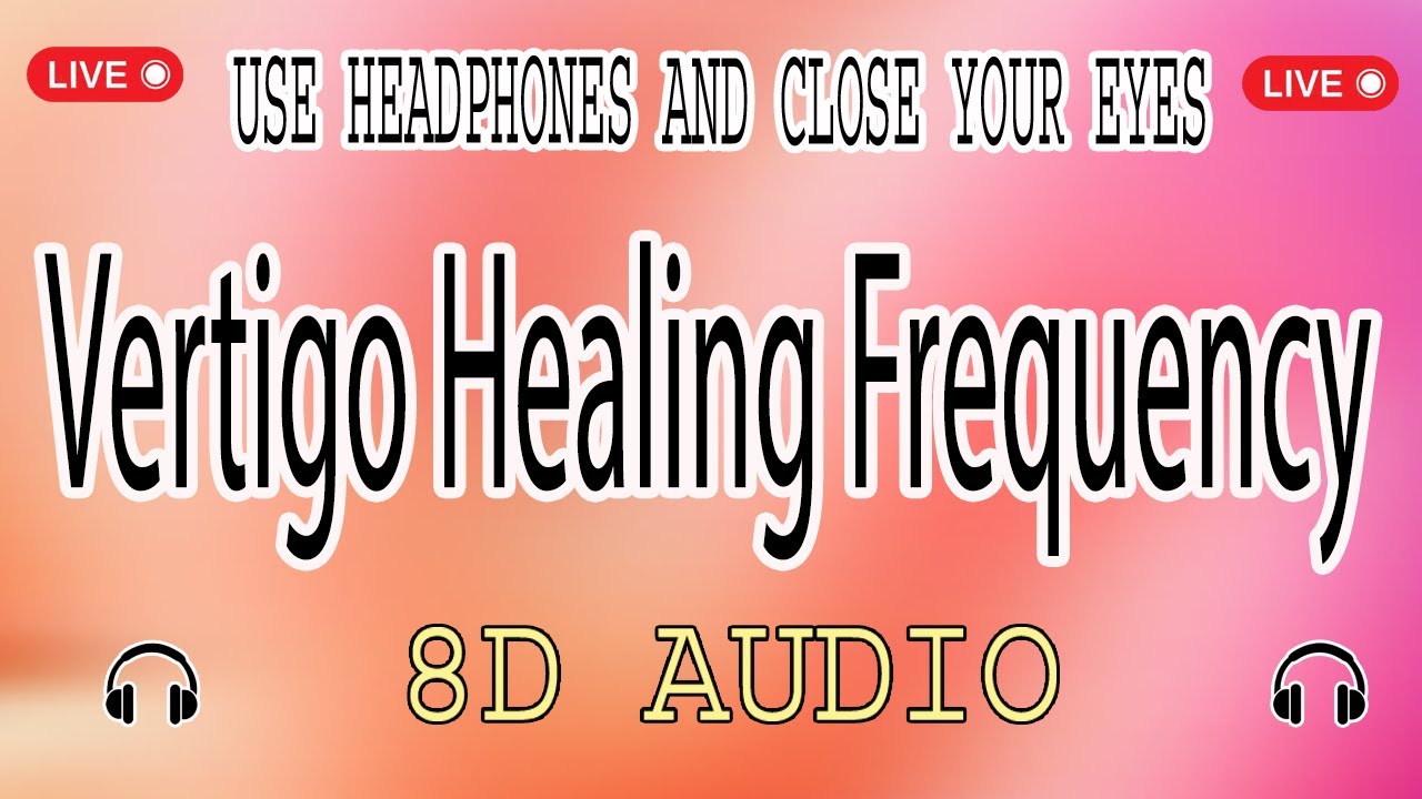 Vertigo Healing Frequency : 180 Hz + 50Hz Binaural Beats - Stop ...