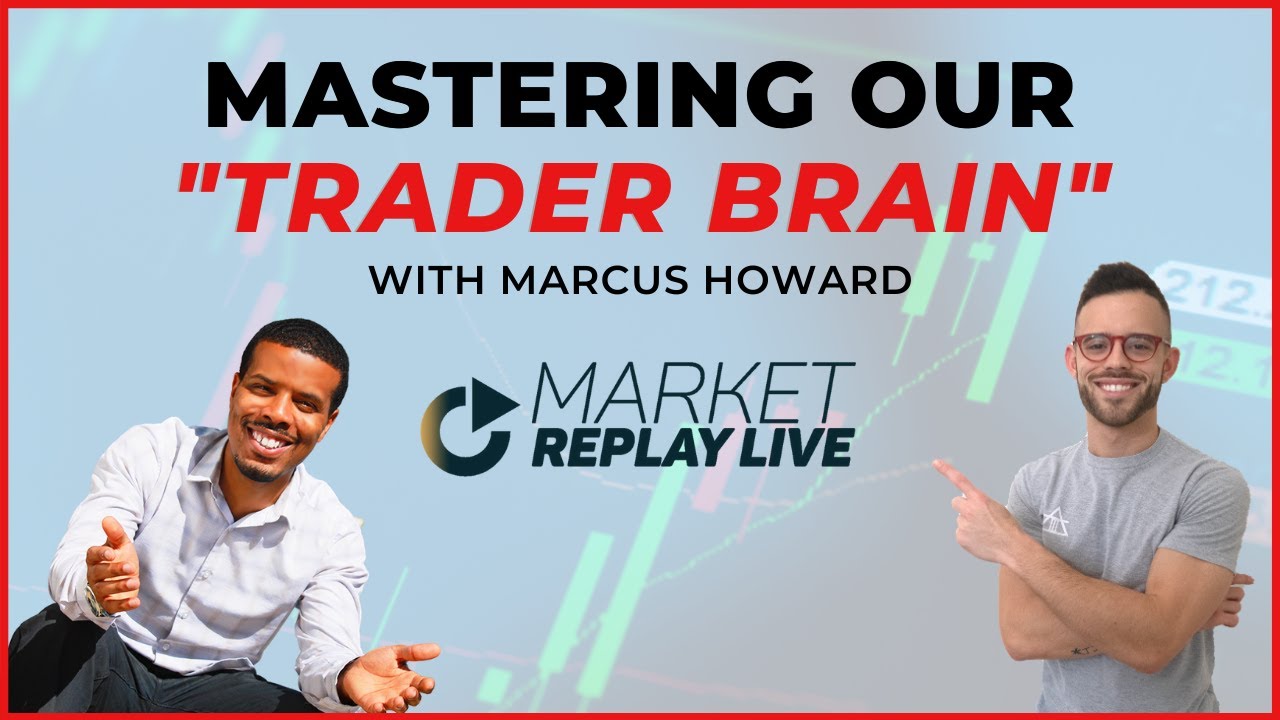 Becoming Your Best Trader w/ Marcus Howard - YouTube