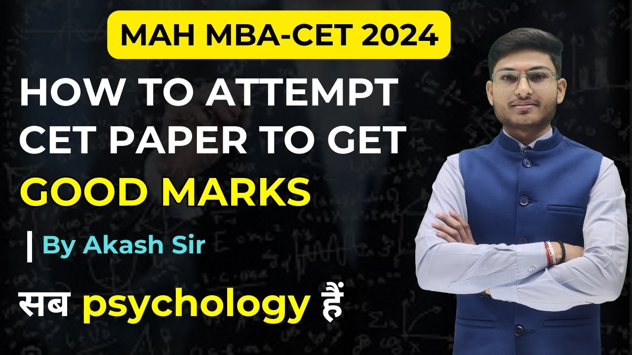 How to Attempt CET Paper to Get Good Marks | MBA CET 2024 | By Akash ...