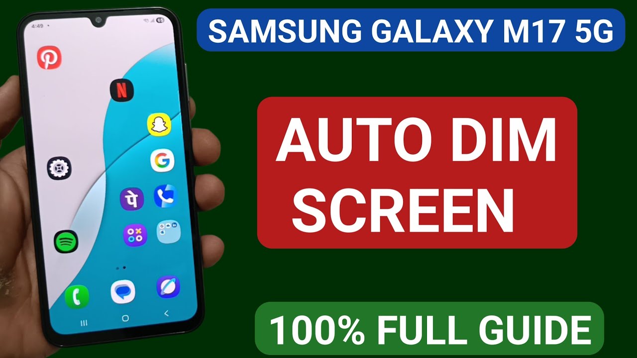 Samsung galaxy m17 mein auto dim screen kaise enable kare - YouTube
