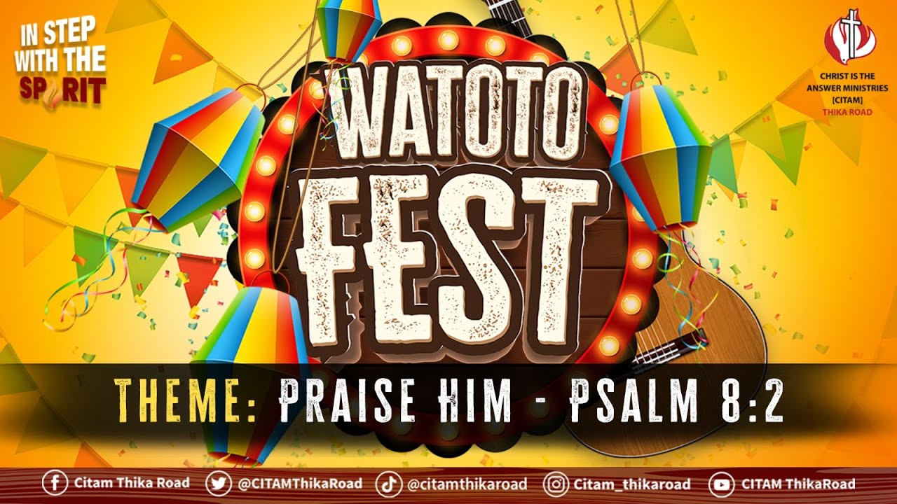 WELCOME TO WATOTO FEST ||2025:8:31 - YouTube
