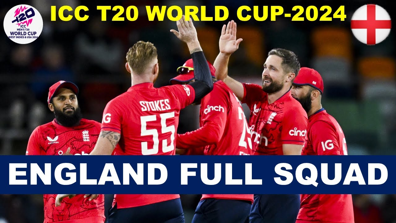 ICC T20 World Cup 2024 England Full Squad || Team England Final Squad ...