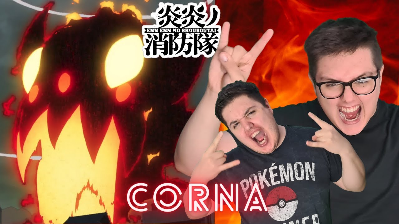 Fire Force Season 2 Episode 5 | SHINRA UNLEASHES THE CORNA!!! 🤘😈🤘 ...